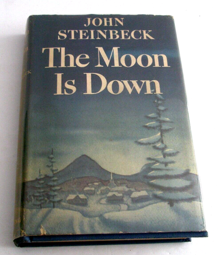 The Moon Is Down John Steinbeck Viking Press HC/DJ 1942 Book Club ...