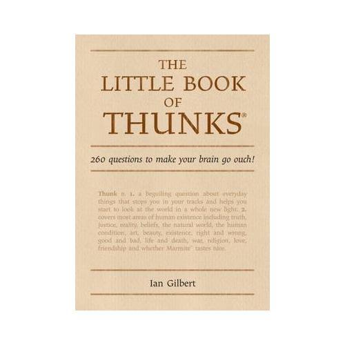 The Little Book of Thunks: 260 Questions to make your brain go ouch! by ...
