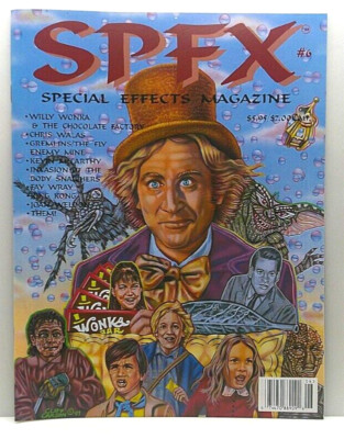 SPFX: SPECIAL EFFECTS MAGAZINE #6 WILLY WONKA AND THE CHOCOLATE FACTORY ...