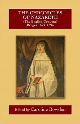Caroline Bowden The Chronicles of Nazareth (The English Conve ...