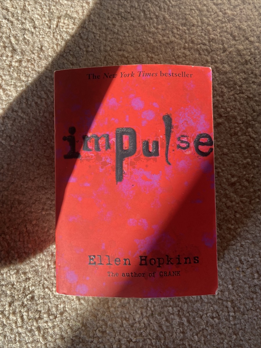 Impulse Ellen Hopkins Summary