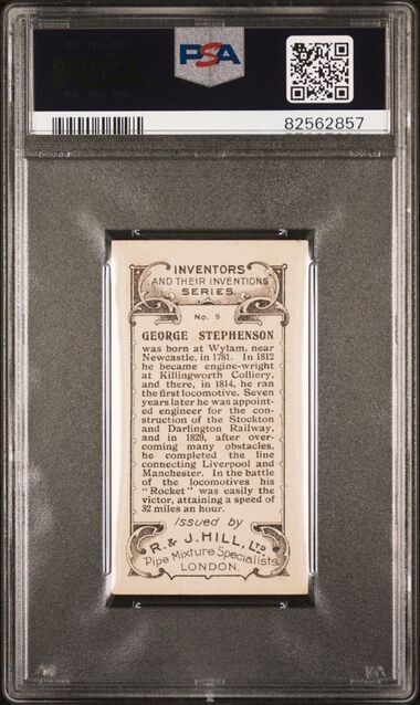 1907 R & J Hill Inventors & Their Inventions #9 GEORGE STEPHENSON PSA 4 ...
