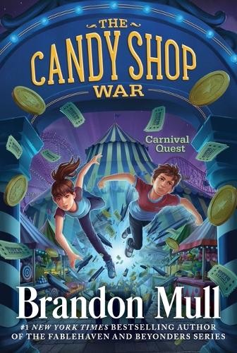 Brandon Mull Carnival Quest (Paperback) Candy Shop War (US IMPORT ...