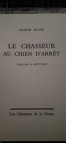 le chasseur au chien d'arrêt ELZEAR BLAZE visaphone 1961 | eBay