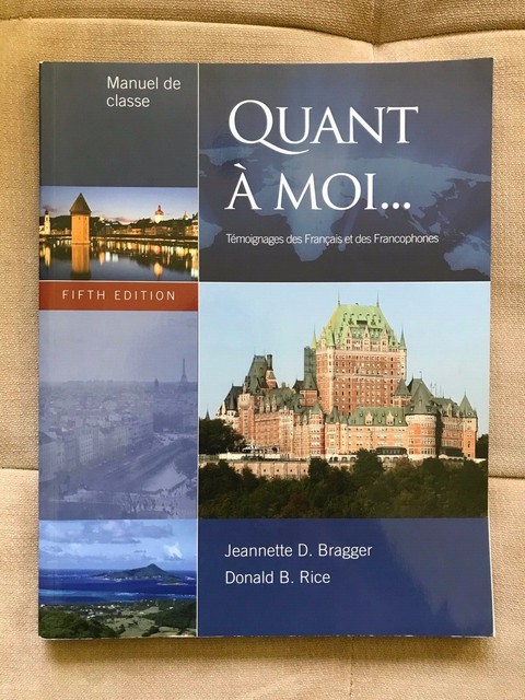 Quant a Moi by Donald B. Rice and Jeannette D. Bragger (2012, Trade ...