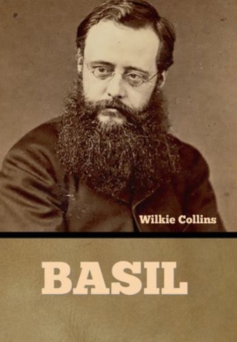 Basil by Wilkie Collins (1925, Hardcover) for sale online | eBay