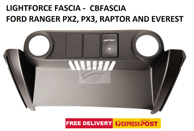 LIGHTFORCE Fits FORD RANGER PX2 SWITCH FASCIA PANEL-USES TOYOTA SWITCH ...