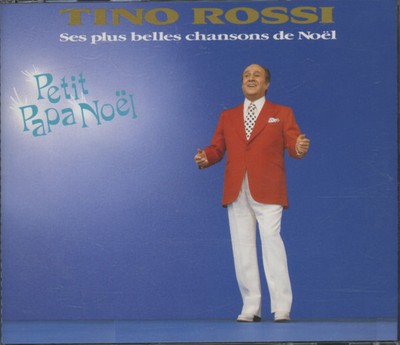 Petit Papa Noel (Ses Plus Belles Chansons De Noel) de Tino Rossi | eBay