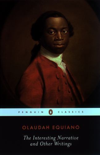 The Interesting Narrative and Other Writings:- paperback, Equiano ...