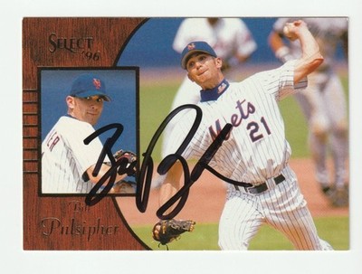 Bill Pulsipher Signed 1996 Select Card Auto New York Mets Autograph #4 ...