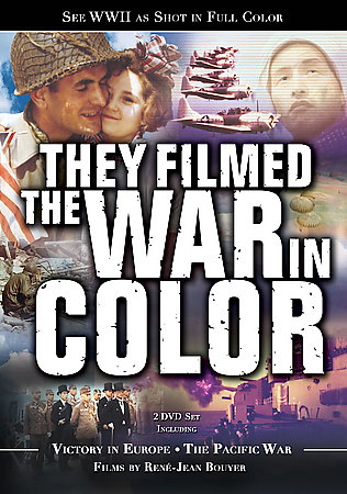 They Filmed the War in Color - Victory in Europe/The Pacific War (DVD ...