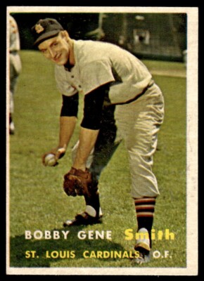 1957 Topps Bobby Gene Smith Rookie St. Louis Cardinals #384 | eBay
