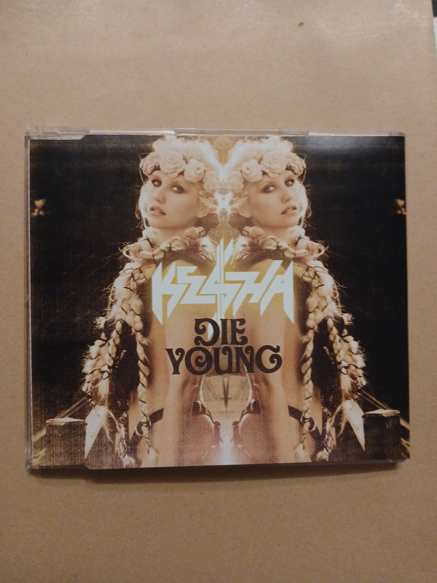 Die Young Kesha