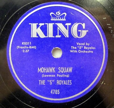 RARE 78 NM Record ~ King 4785 ~ The "5" Royales ~ How I Wonder / Mohawk ...