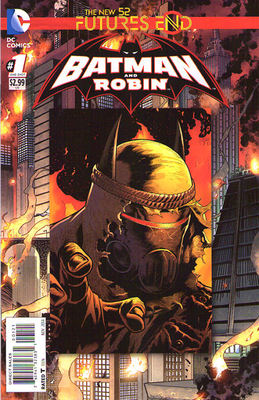 BATMAN AND ROBIN Futures End #1 - 3D Cover - Back Issue | eBay UK