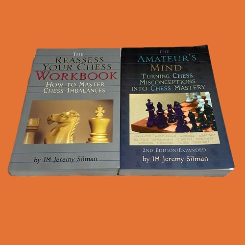 Jeremy Silman 2 Book Lot -Amateur's Mind + Workbook SC Chess Mastery ...