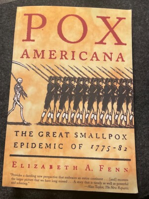 Pox Americana : The Great Smallpox Epidemic Of 1775-82 by Elizabeth A ...