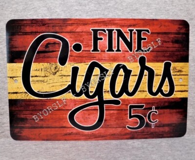 Metal Sign FINE CIGARS tobacco smoker cigar smoke shop smoking 8" x 12 ...