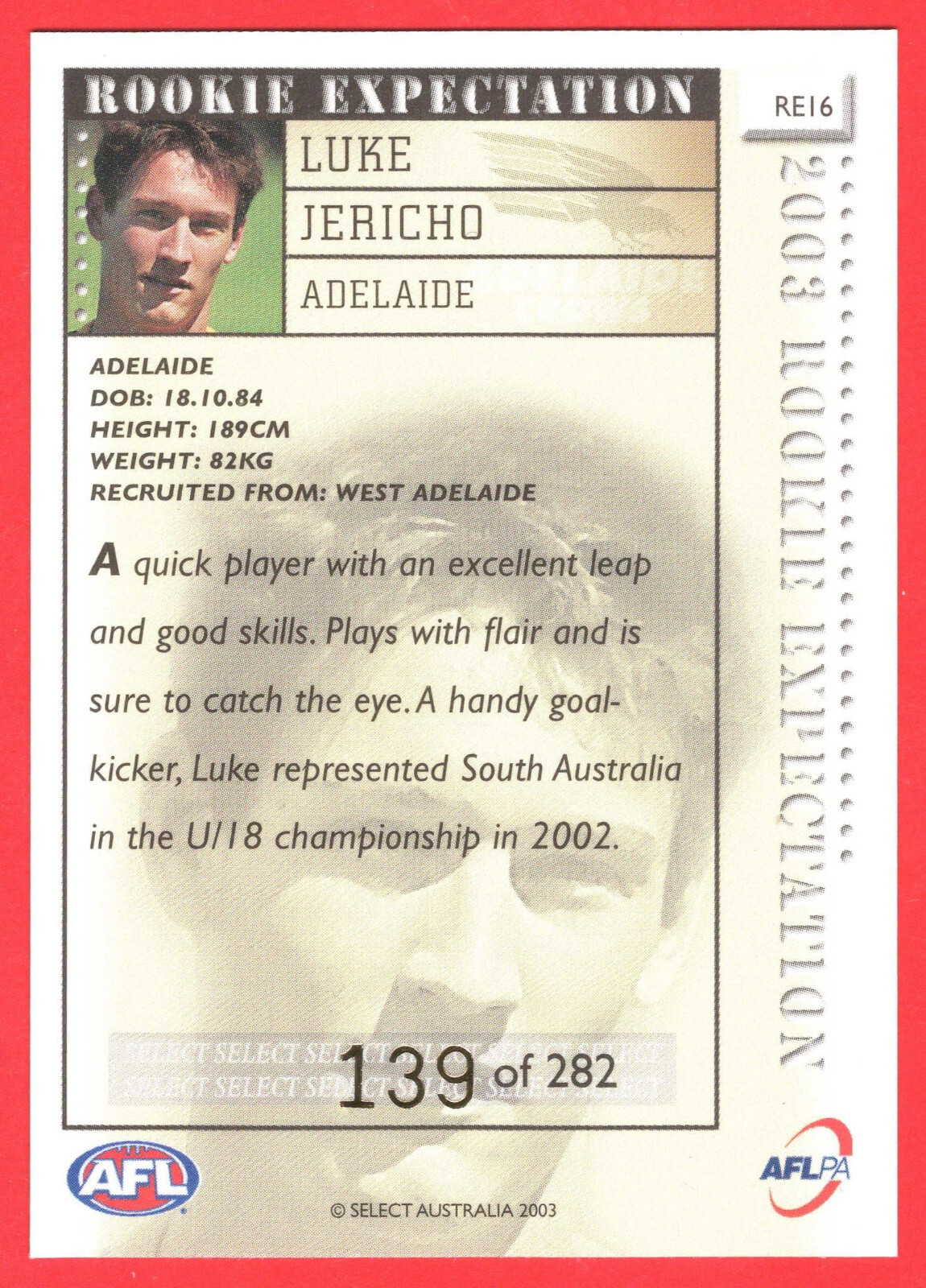 2003 AFL SELECT XL [ROOKIE EXPECTATION CARD] - RE16 Luke JERICHO ...