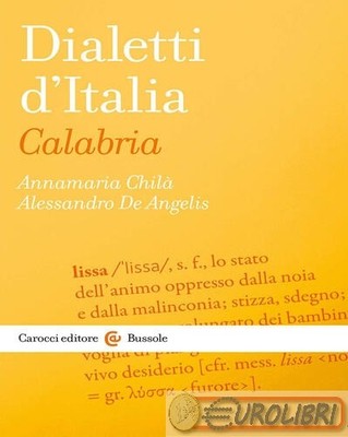 9788829022267 Alessandro De Angelis Dialetti d'Italia: Calabria Carocci ...