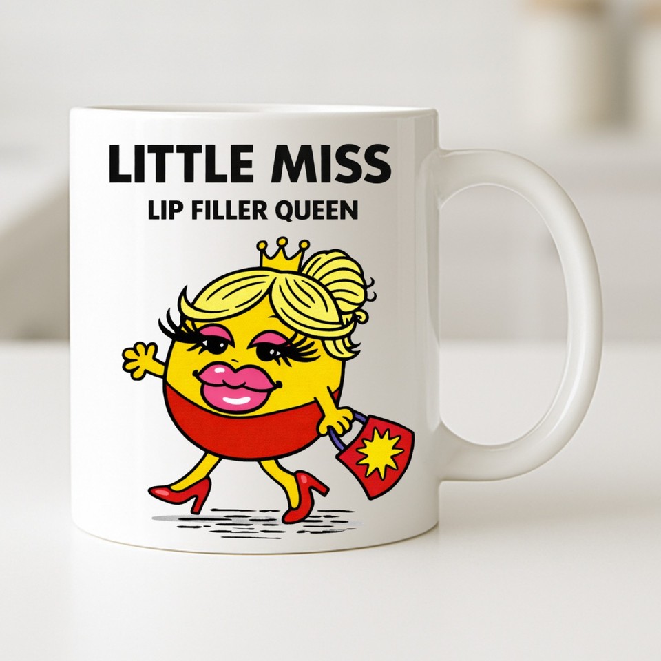 Little Miss Lip Filler Queen Funny Mug Birthday Gift For Sister Friend ...