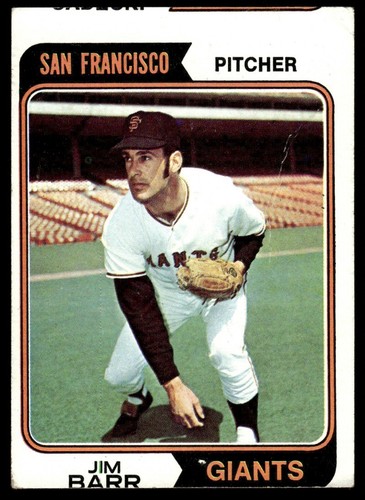 1974 Topps Jim Barr San Francisco Giants #233 | eBay