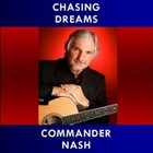 COMMANDER NASH - CHASING DREAMS NEW CD 610370113837| eBay