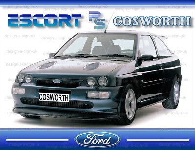 FORD ESCORT RS COSWORTH #M1318 SIGN 16" x 12" METAL LARGE SIGN CAR GIFT ...