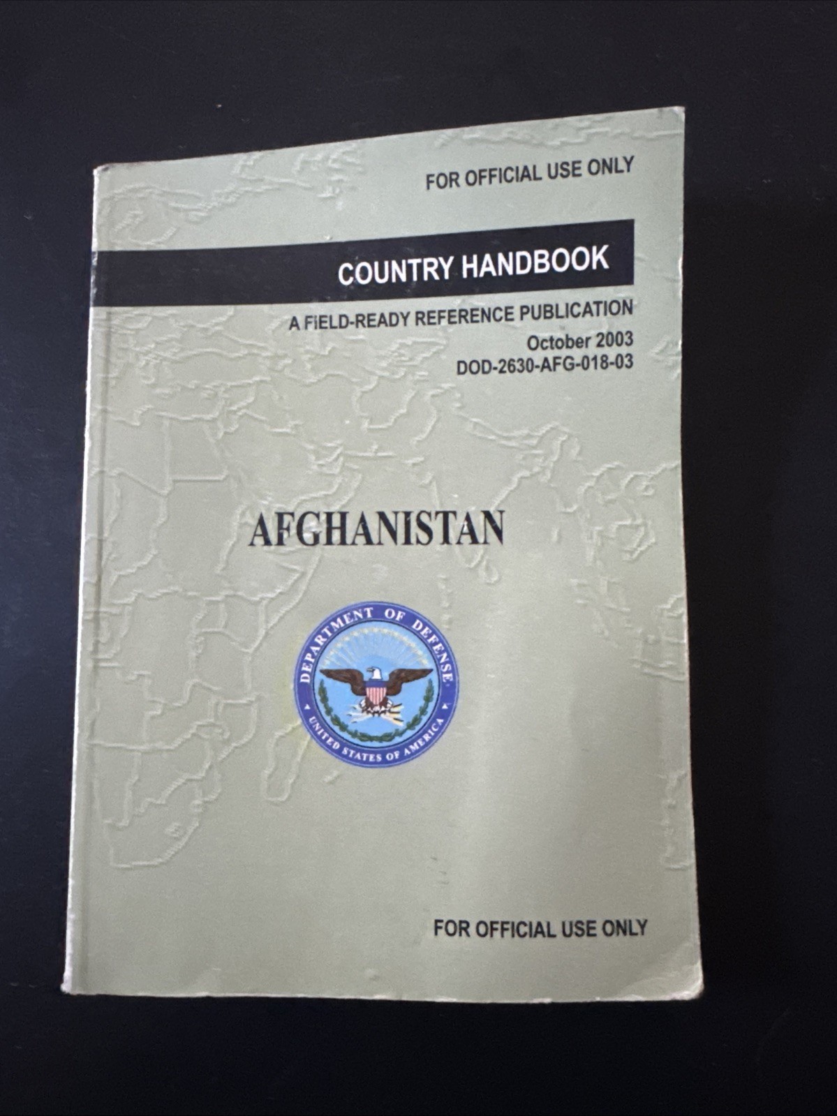 Book PB, Afghanistan Country Handbook DOD Oct 2003 Field Ready DOD ...