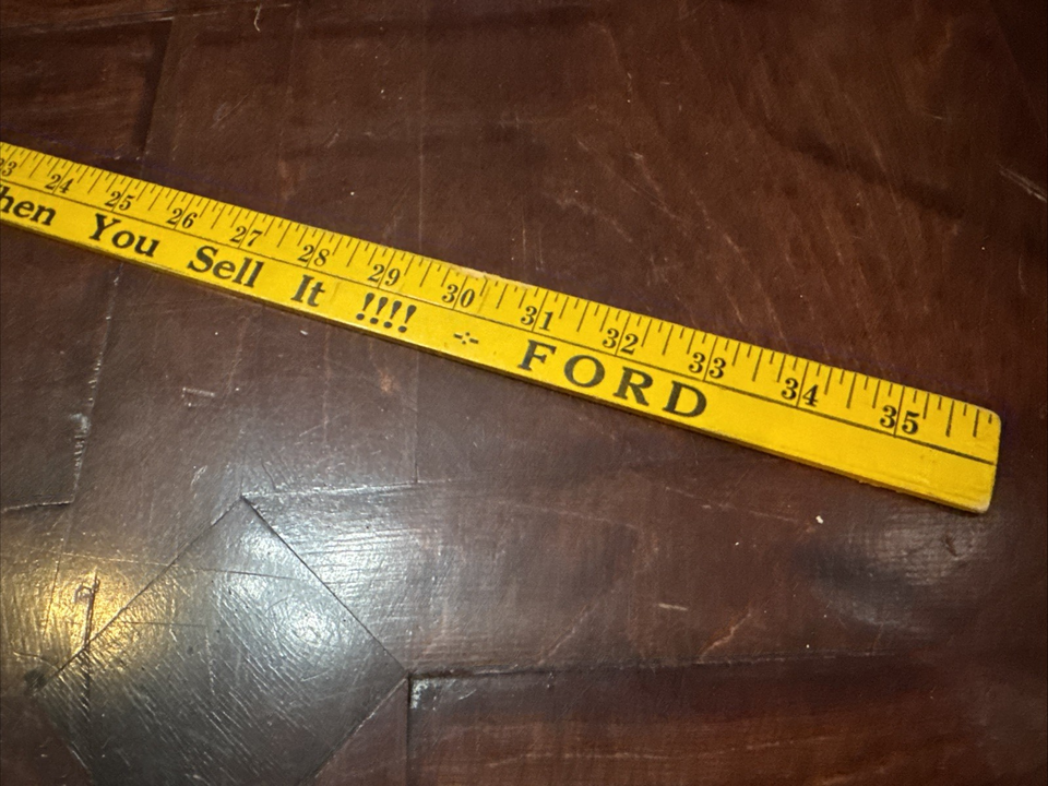 FORD Wood Yard Stick Worth More When Buy/Sell, MEASURE THE DEAL ...