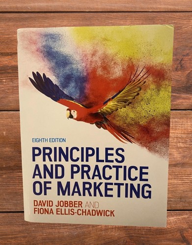 Principles and Practice of Marketing by David Jobber, Fiona Ellis ...