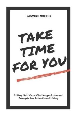Jasmine Murphy Take Time For You (Paperback) (UK IMPORT) | eBay