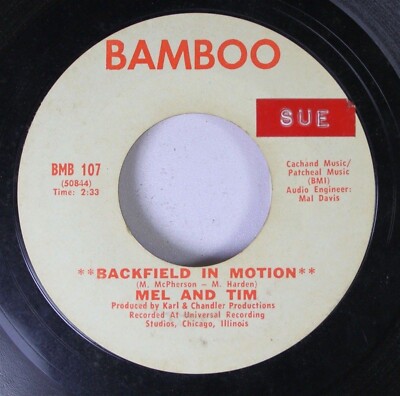 Soul 45 Mel And Tim - Backfield In Motion / Do Right Baby On Bamboo | eBay