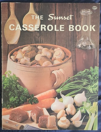 Vintage 1965 The Sunset Casserole Cookbook Cooking Recipes Cook Book | eBay