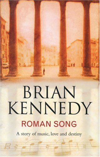 Roman Song By Brian Kennedy. 9780340832325 9780340832325| eBay
