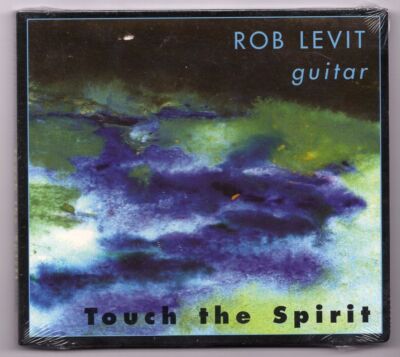 ROB LEVIT GUITAR TOUCH THE SPIRIT CD, 24 Tracks! BRAND-NEW, SEALED | eBay