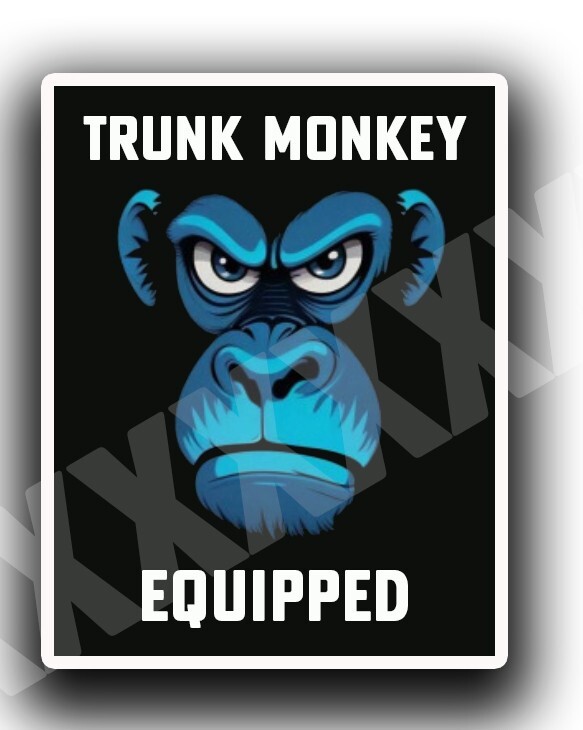 EQUIPPED WITH TRUNK MONKEY Vinyl Decal Sticker Button Funny Meme 5 ...