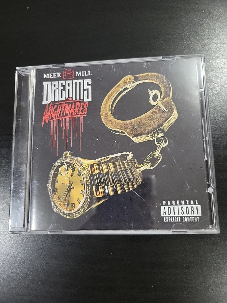 Nightmares And Dreams Meek Mill