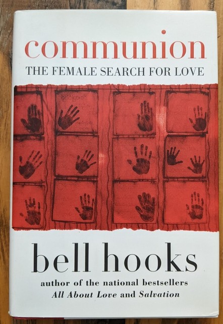 Love Song to the Nation Ser.: Communion : The Female Search for Love by ...