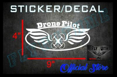 DRONE PILOT WINGS WINDOW DECAL WHITE DECAL FONT 9"X 4"OUTDOOR VINYL 651 ...