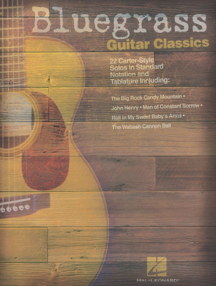 Bluegrass Guitar Classics Notes & Tab Sheet Music 22 Carter-Style Solos ...