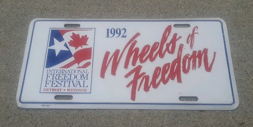 1992 WHEELS OF FREEDOM Detroit MICHIGAN Windsor Festival METAL LICENSE ...