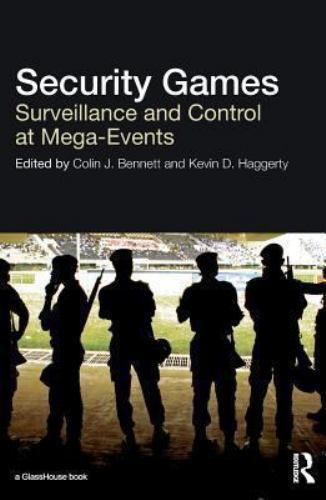 Security Games : Surveillance and Control at Mega-Events, Paperback by ...
