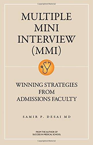 Multiple Mini Interview Mmi: Winning Strategies from Admissions Faculty ...