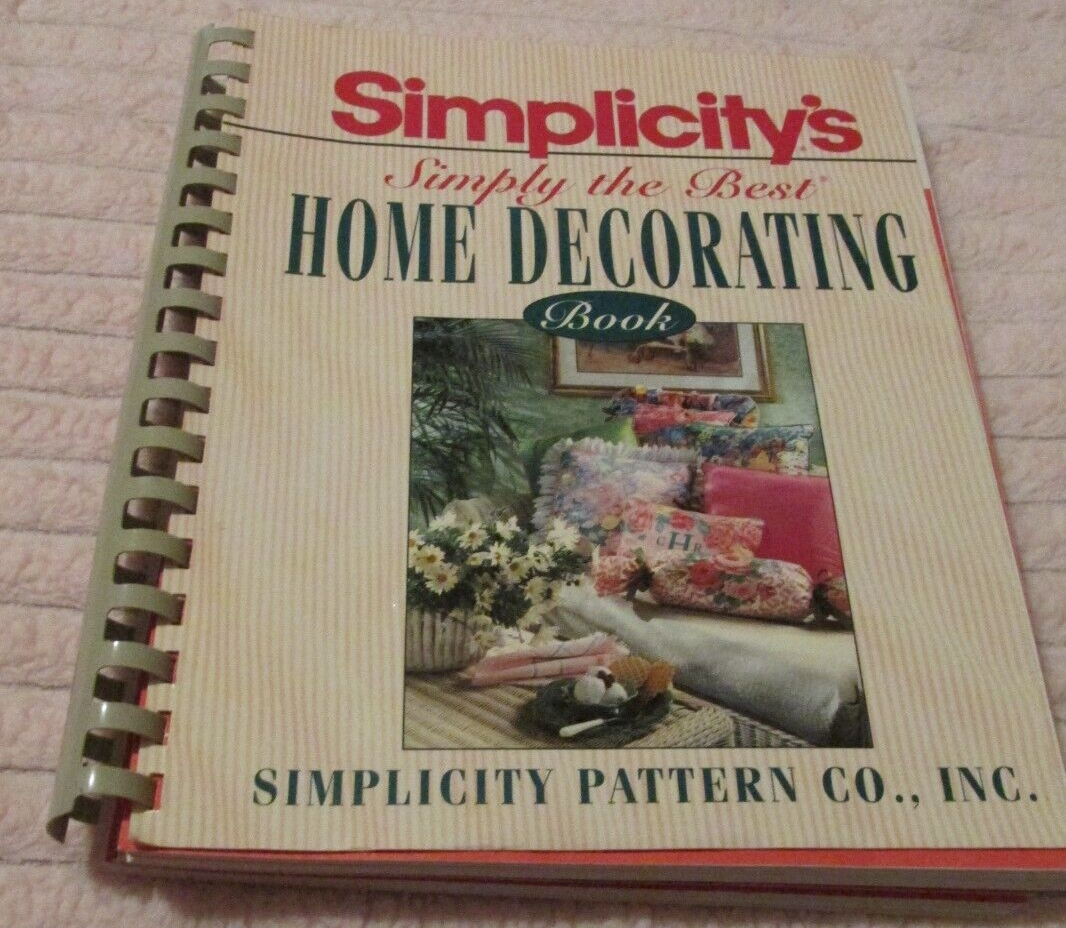 Simplicity's Simply the Best Book of Home Decorating by Simplicity ...