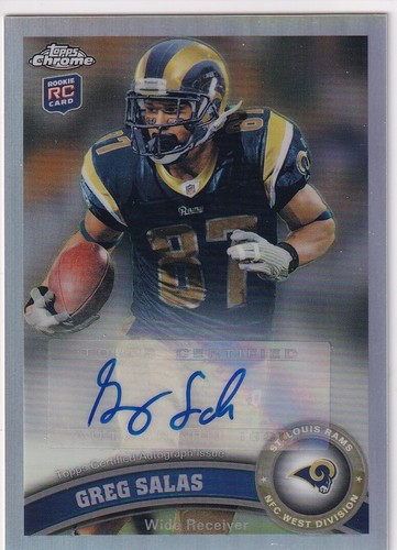 GREG SALAS 2011 Topps Chrome Rookie Autograph Refractor #116 73/99 Rams ...
