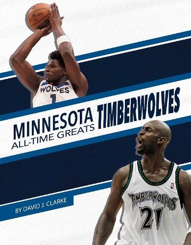 David J. Clarke Minnesota Timberwolves (Hardback) (UK IMPORT) 9781634946643| eBay