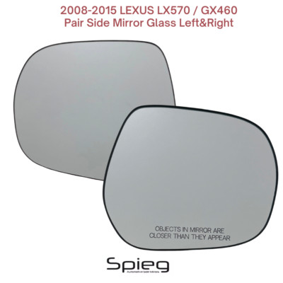 PAIR Side Heated Mirror Glass for 2008-2015 LEXUS LX570 / GX460 Left ...