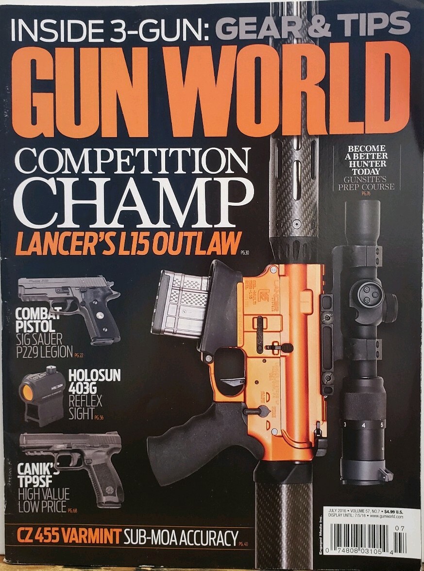 Gun World July 2016 Competition Champ Lancers L15 Outlaw FREE SHIPPING ...