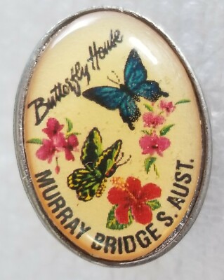 BUTTERFLY HOUSE MURRAY BRIDGE South Australia Souvenir Pin Badge Brooch ...
